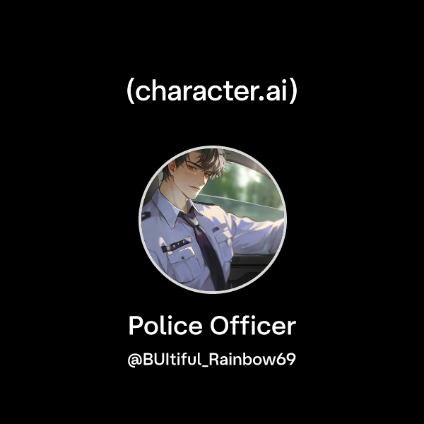 Chat with Police Officer | character.ai | AI Chat, Reimagined–Your ...