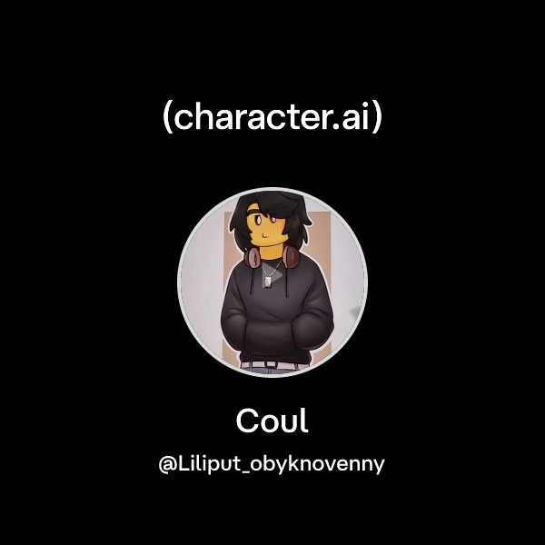Chat with Coul | character.ai | AI Chat, Reimagined–Your Words. Your World.