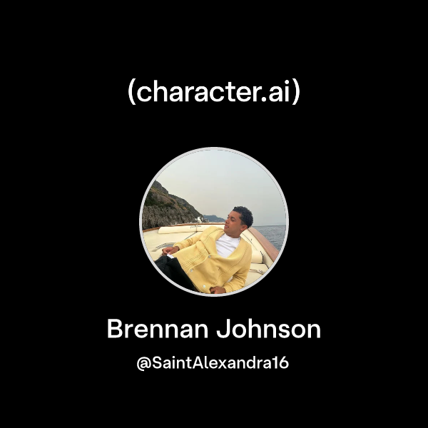 Chat with Brennan Johnson | character.ai | Personalized AI for every moment of your day