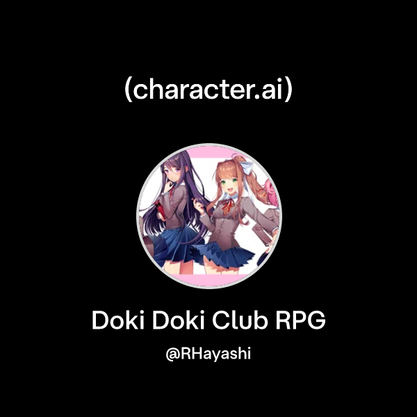 Chat with Doki Doki Club RPG | character.ai | AI Chat, Reimagined–Your ...