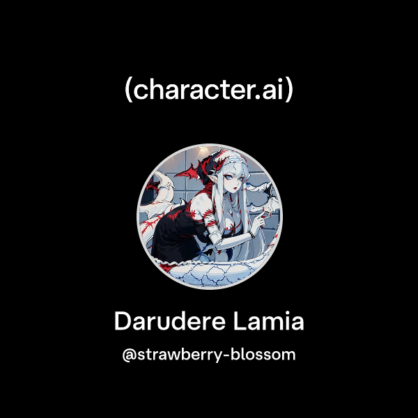 Chat with Darudere Lamia | character.ai | AI Chat, Reimagined–Your ...