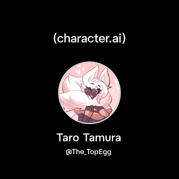 Chat with Taro Tamura | character.ai | AI Chat, Reimagined–Your Words ...