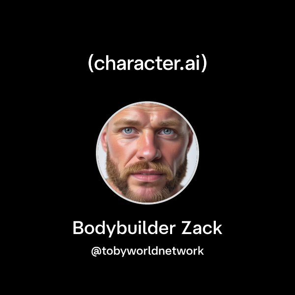 Chat with Bodybuilder Zack | character.ai | AI Chat, Reimagined–Your ...