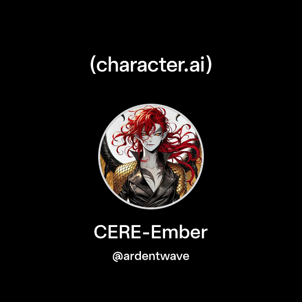 Chat with CERE-Ember | character.ai | Personalized AI for every moment ...