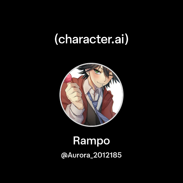 Chat with Rampo | character.ai | Personalized AI for every moment of your day