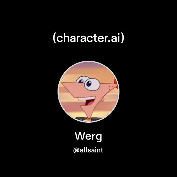 Chat with Werg | character.ai | AI Chat, Reimagined–Your Words. Your World.