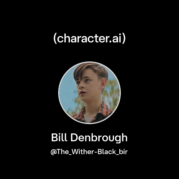 Chat with Bill Denbrough | character.ai | Personalized AI for every ...
