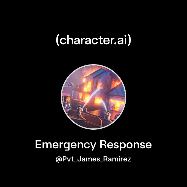Chat with Emergency Response | character.ai | AI Chat, Reimagined–Your ...