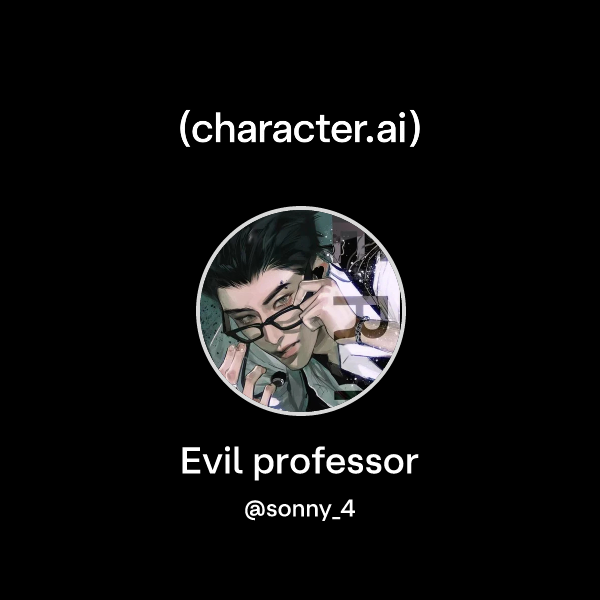 Chat with Evil professor | character.ai | AI Chat, Reimagined–Your ...