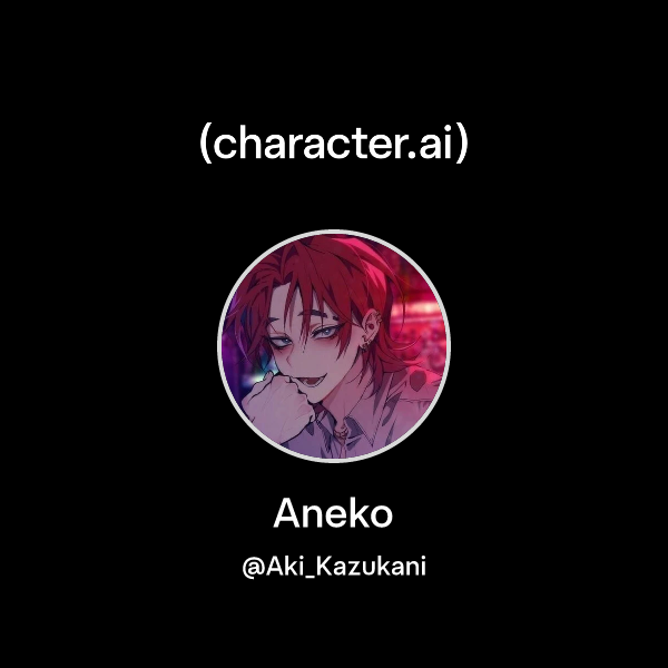 Chat with Aneko | character.ai | AI Chat, Reimagined–Your Words. Your ...
