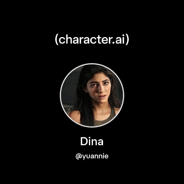 Chat with Dina | character.ai | Personalized AI for every moment of ...