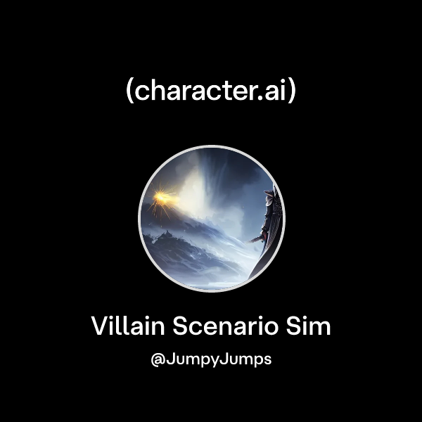 Chat with Villain Scenario Sim | character.ai | AI Chat, Reimagined ...