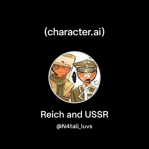 Chat with Reich and USSR | character.ai | AI Chat, Reimagined–Your ...