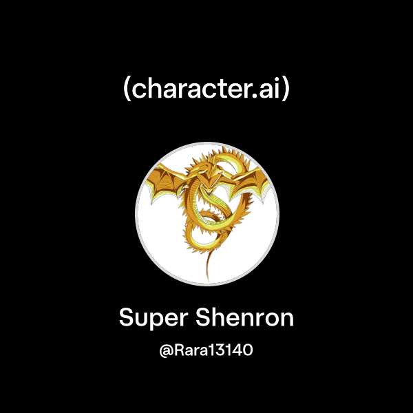 Chat with Super Shenron | character.ai | AI Chat, Reimagined–Your Words ...