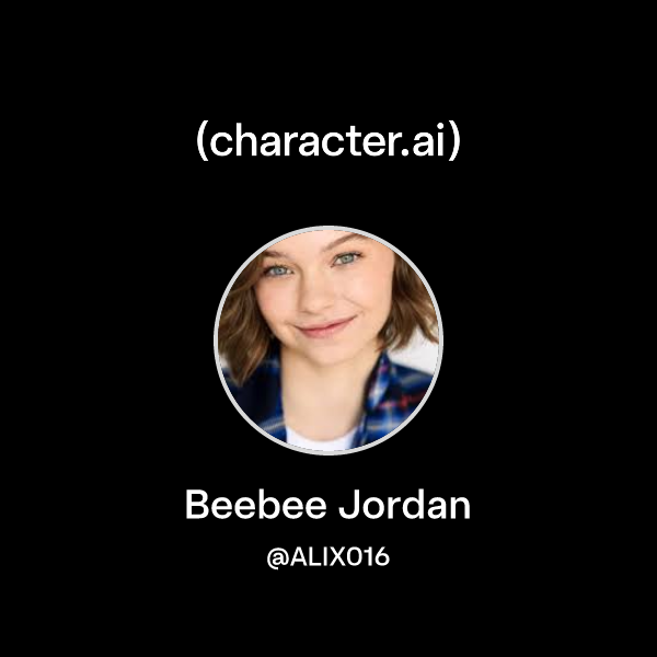 Chat with Beebee Jordan | character.ai | Personalized AI for every moment of your day