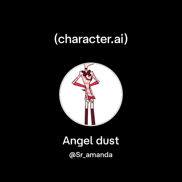 Chat with Angel dust | character.ai | AI Chat, Reimagined–Your Words ...