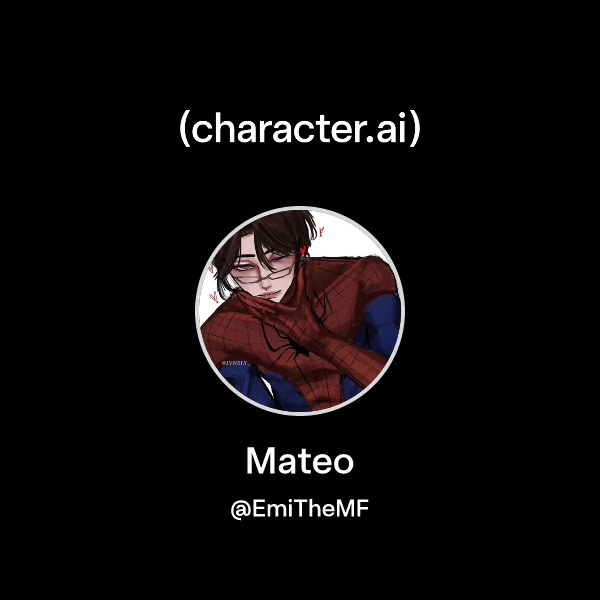 Chat with Mateo | character.ai | Personalized AI for every moment of ...