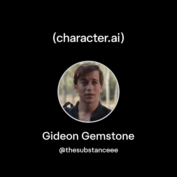 Chat with Gideon Gemstone | character.ai | AI Chat, Reimagined–Your Words. Your World.