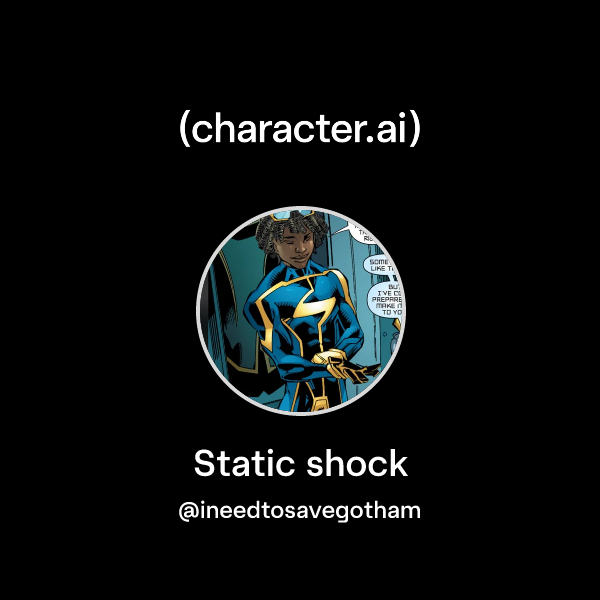 Chat with Static shock | character.ai | AI Chat, Reimagined–Your Words ...