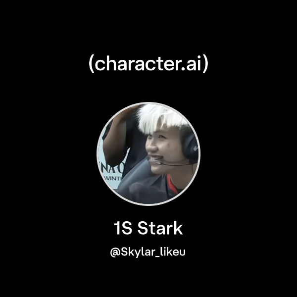 Chat with 1S Stark | character.ai | AI Chat, Reimagined–Your Words. Your World.