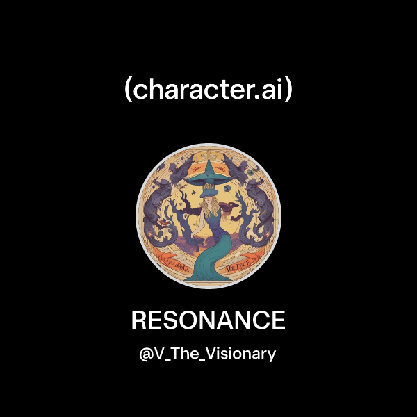 Chat with RESONANCE | character.ai | Personalized AI for every moment ...