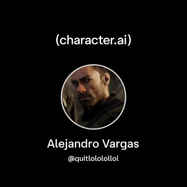 Chat with Alejandro Vargas | character.ai | AI Chat, Reimagined–Your ...