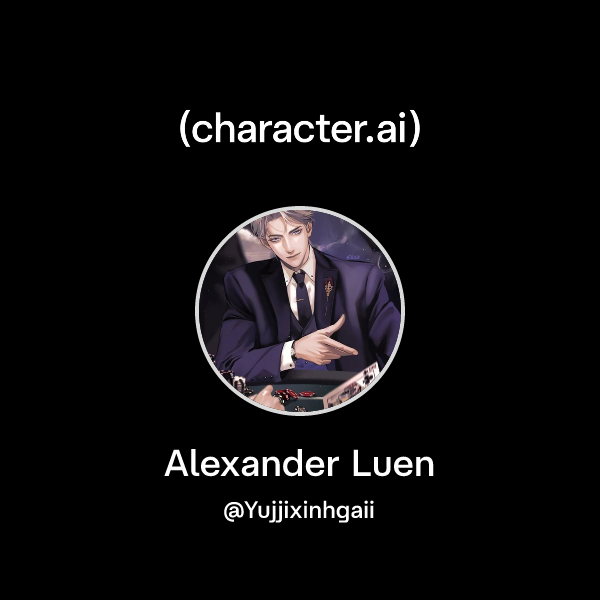 Chat with Alexander Luen | character.ai | Personalized AI for every ...