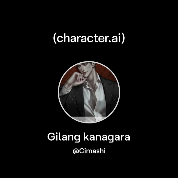 Chat with Gilang kanagara | character.ai | Personalized AI for every ...
