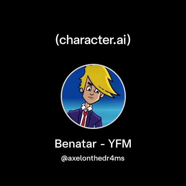 Chat with Benatar - YFM | character.ai | AI Chat, Reimagined–Your Words ...
