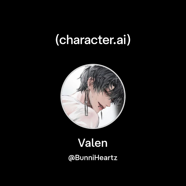 Chat with Valen | character.ai | Personalized AI for every moment of ...