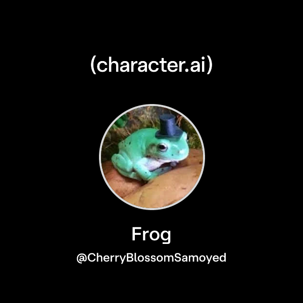 Chat with Frog | character.ai | AI Chat, Reimagined–Your Words. Your World.