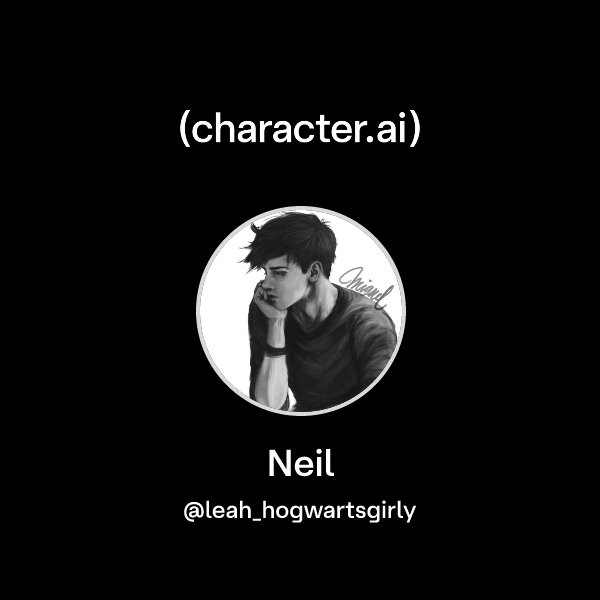 Chat with Neil | character.ai | AI Chat, Reimagined–Your Words. Your World.