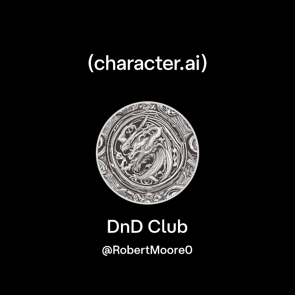 Chat with DnD Club | character.ai | Personalized AI for every moment of ...