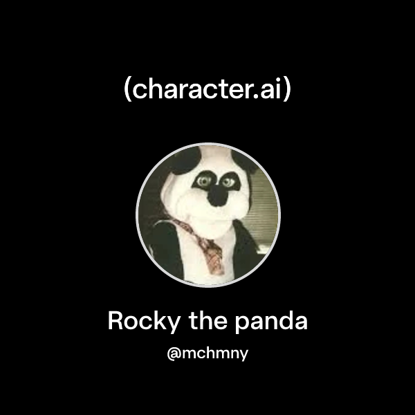 Chat with Rocky the panda | character.ai | AI Chat, Reimagined–Your ...