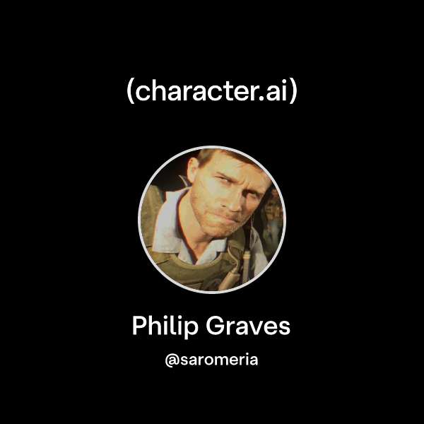 Chat with Philip Graves | character.ai | AI Chat, Reimagined–Your Words ...