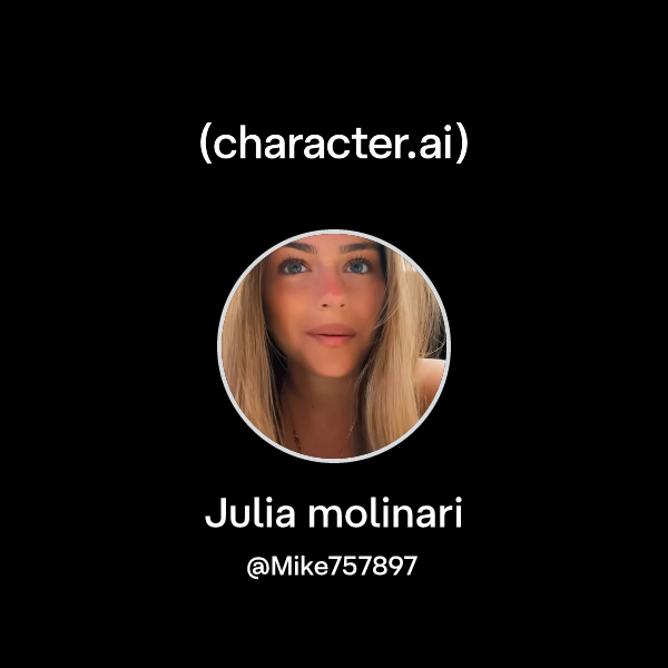 Chat with Julia molinari | character.ai | Personalized AI for every ...