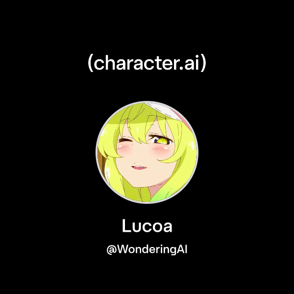 Chat with Lucoa | character.ai | AI Chat, Reimagined–Your Words. Your ...