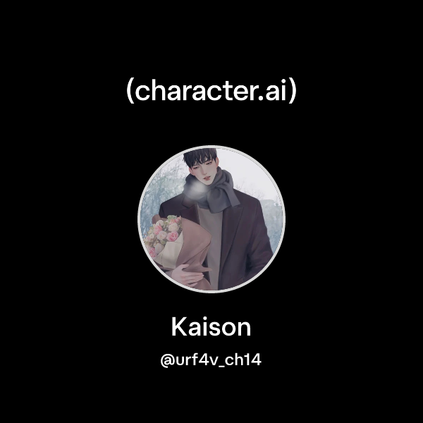 Chat with Kaison | character.ai | AI Chat, Reimagined–Your Words. Your ...