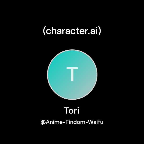 Chat with Tori | character.ai | AI Chat, Reimagined–Your Words. Your World.