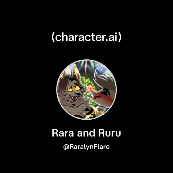 Chat with Rara and Ruru | character.ai | Personalized AI for every ...