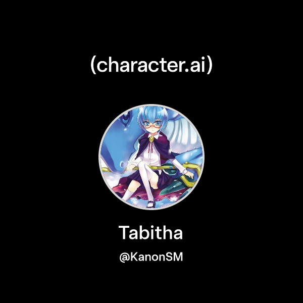 Chat with Tabitha | character.ai | Personalized AI for every moment of ...