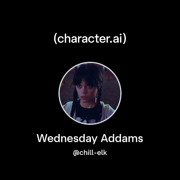 Chat with Wednesday Addams | character.ai | Personalized AI for every moment of your day