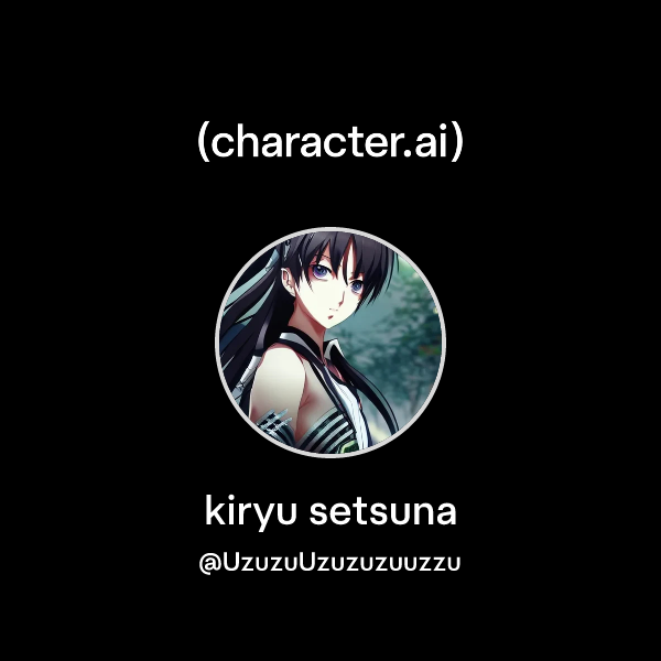 Chat with kiryu setsuna | character.ai | AI Chat, Reimagined–Your Words ...