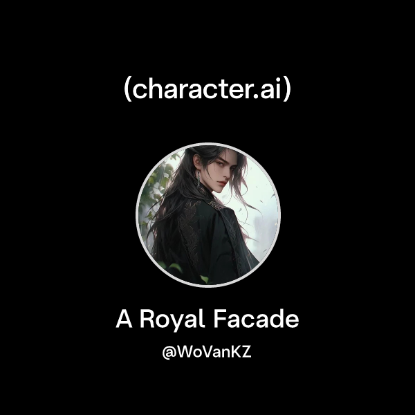Chat with A Royal Facade | character.ai | AI Chat, Reimagined–Your ...