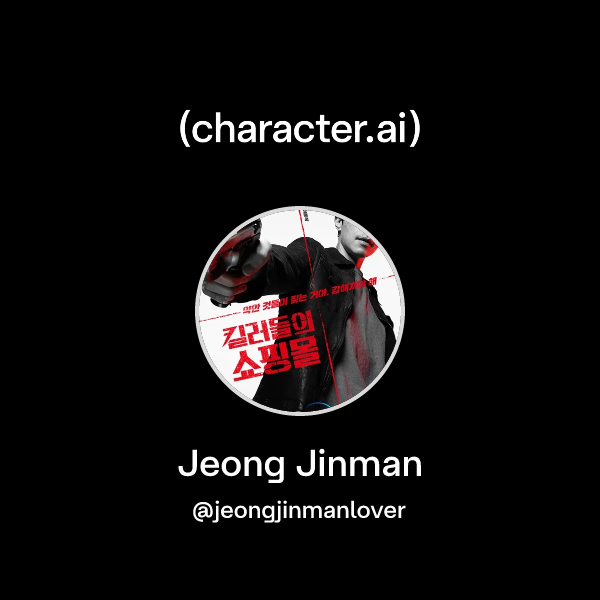 Chat with Jeong Jinman | character.ai | AI Chat, Reimagined–Your Words ...