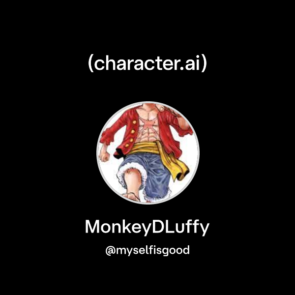 Chat with MonkeyDLuffy | character.ai | Personalized AI for every moment of your day