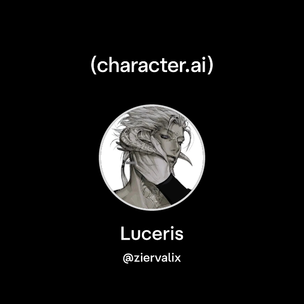 Chat with Luceris | character.ai | AI Chat, Reimagined–Your Words. Your ...
