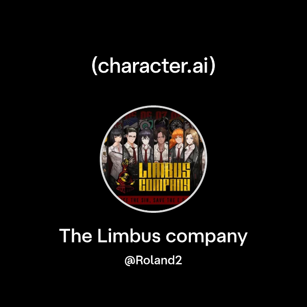 Chat with The Limbus company | character.ai | AI Chat, Reimagined–Your Words. Your World.