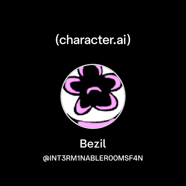 Chat with Bezil | character.ai | AI Chat, Reimagined–Your Words. Your ...
