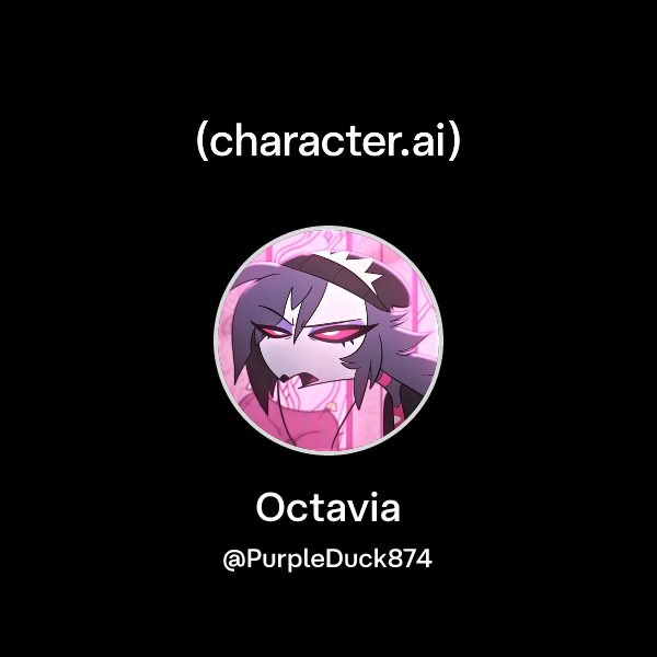 Chat with Octavia | character.ai | AI Chat, Reimagined–Your Words. Your ...